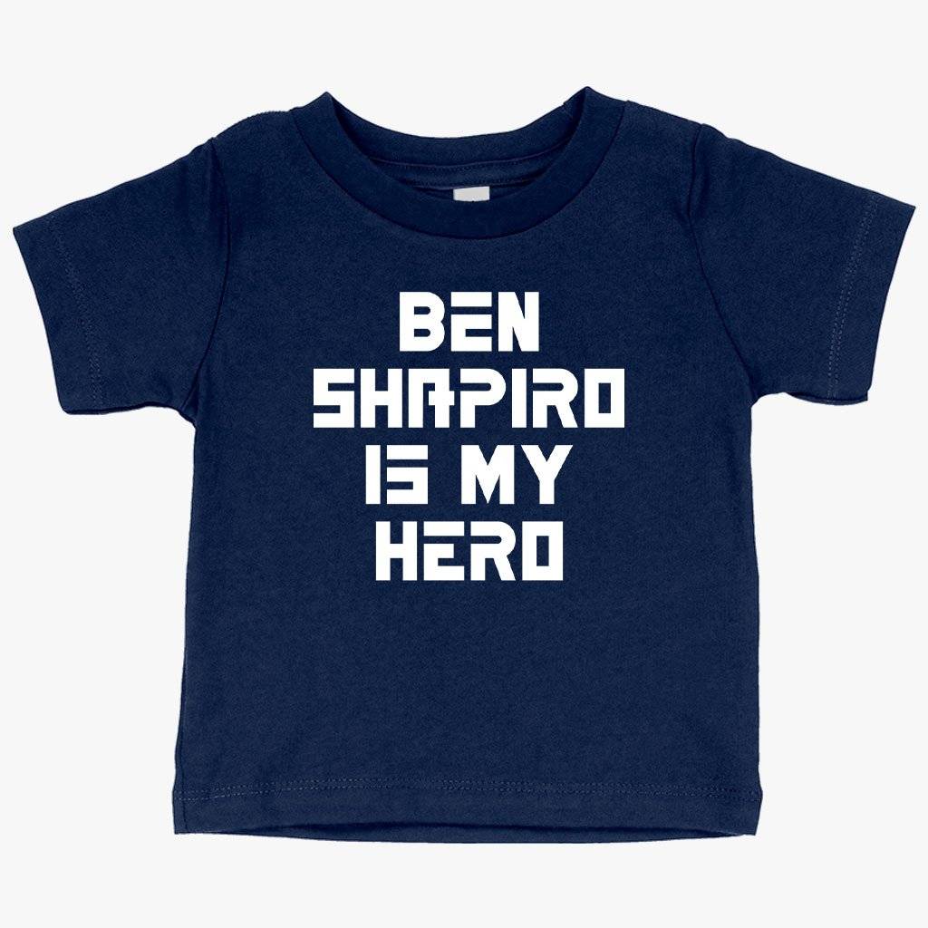 Baby Ben Shapiro Is My Hero T-Shirt – Ben Shapiro T-Shirt – Ben Shapiro ...