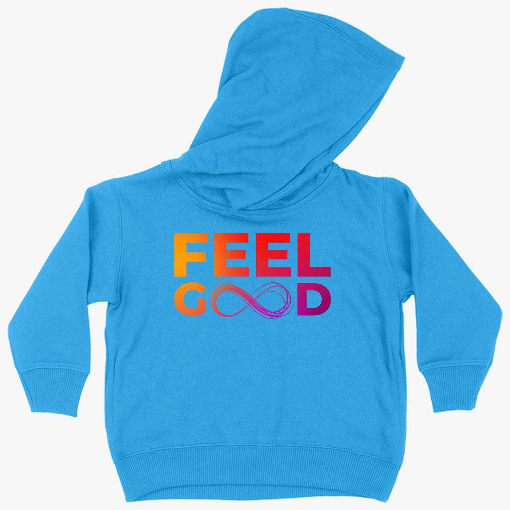 Toddler Feel Good Hoodie – Infinity Hoodies