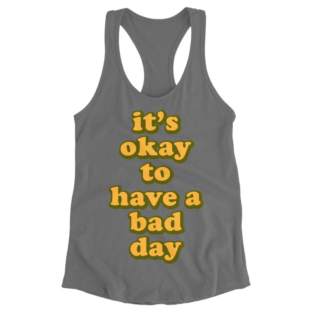It’s Ok Racerback Tank – Positive Tank – Motivational Workout Tank