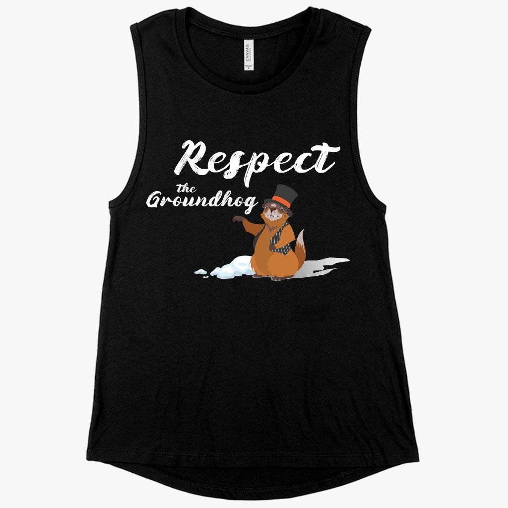 Women’s Muscle Respect the Groundhog Tank – Happy Groundhog Day Funny Tank